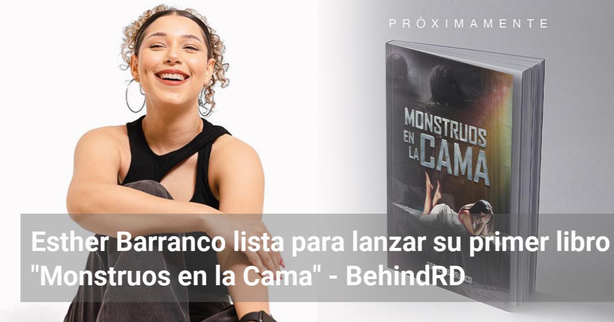 Esther Barranco lista para lanzar su primer libro "Monstruos en la Cama ...