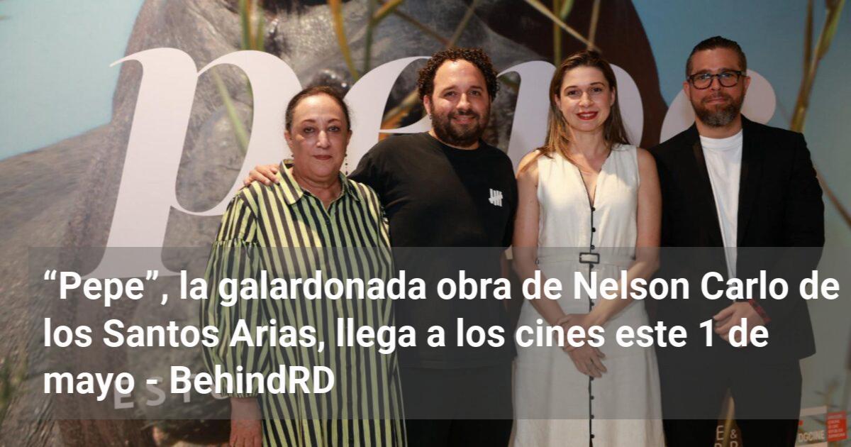 “Pepe”, la galardonada obra de Nelson Carlo de los Santos Arias, llega a los cines este 1 de ...